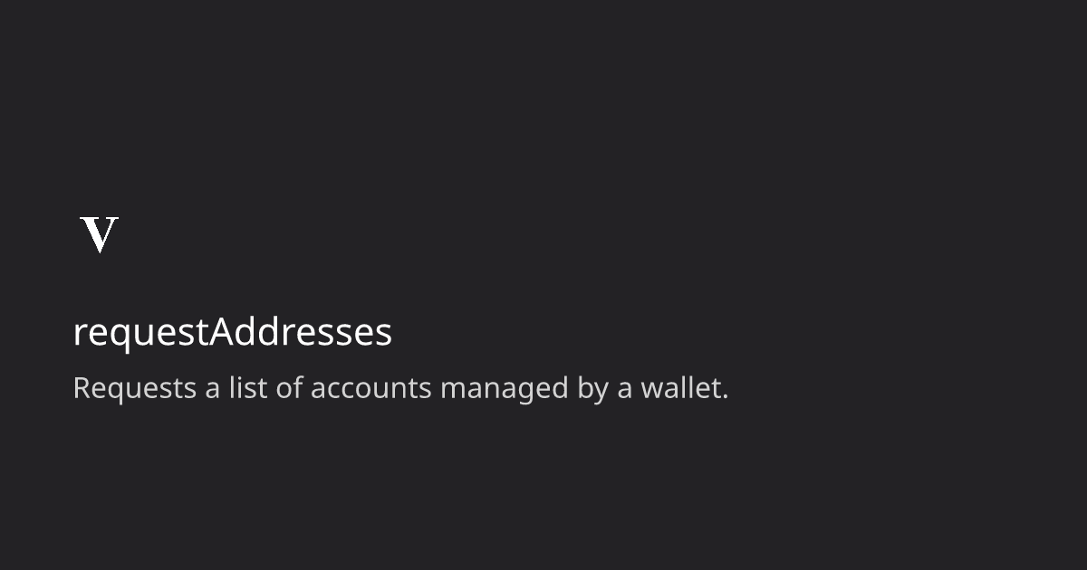 requestAddresses · Viem