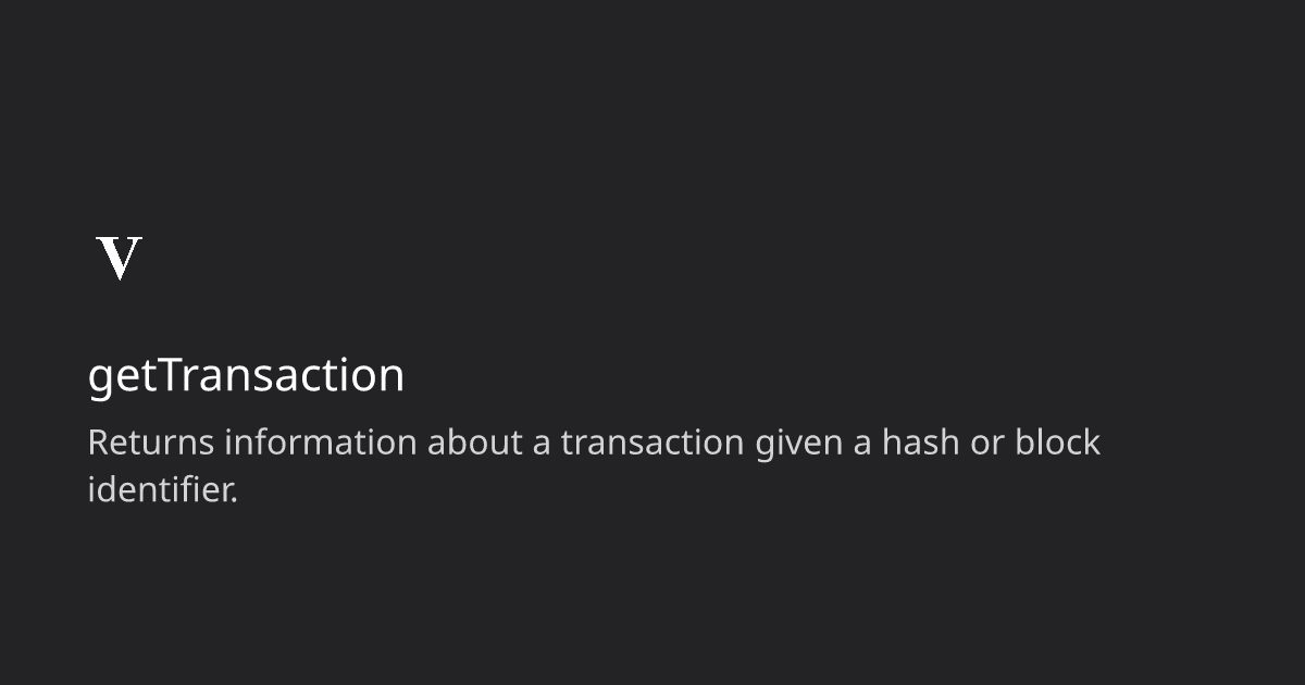getTransaction · Viem