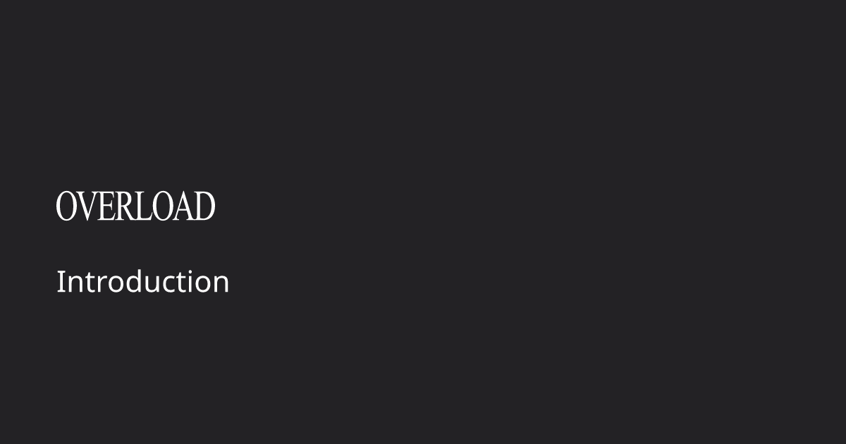 Introduction – Overload