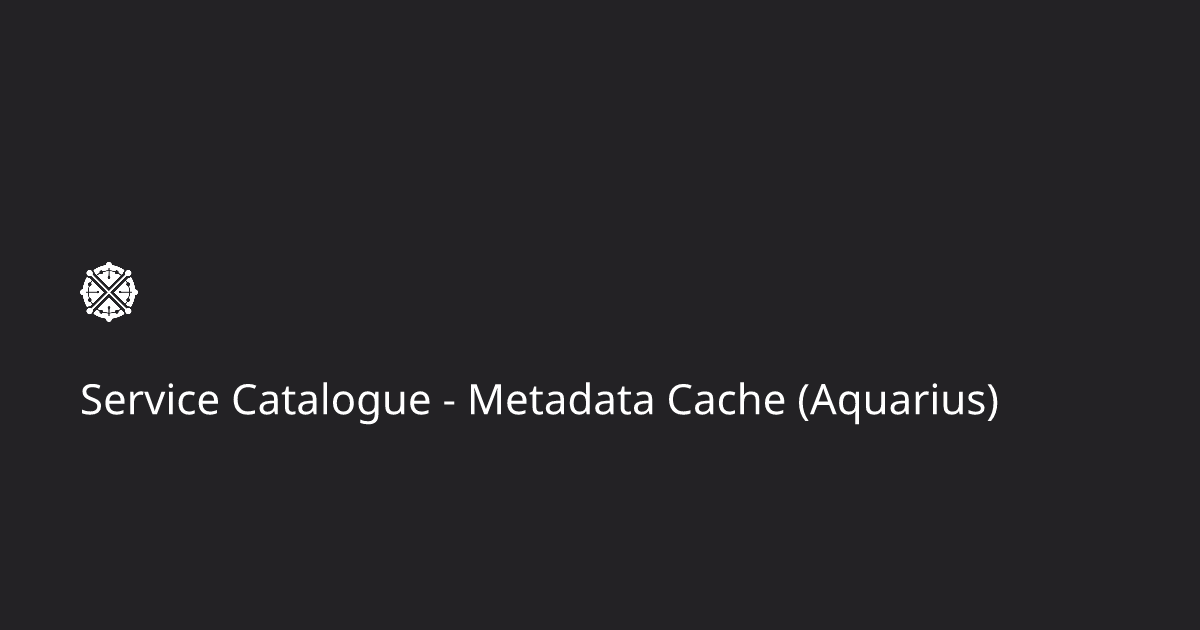 Service Catalogue - Metadata Cache (Aquarius) · Pontus-X Docs