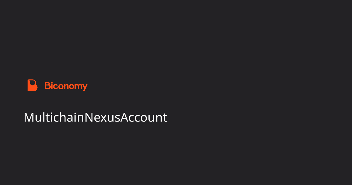 MultichainNexusAccount | Biconomy Docs